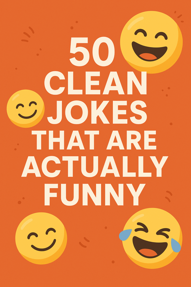 50 Hilarious Clean Jokes Funny Enough to Share Anywhere